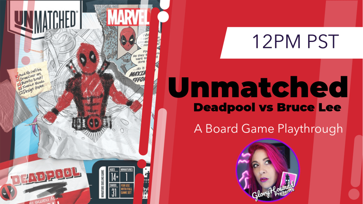 Should you Play Unmatched Deadpool vs Bruce Lee? Board Game Playthrough ...